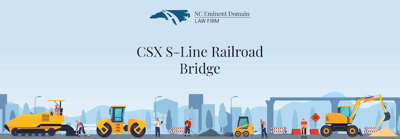 CSX S-Line Railroad Bridge - NC Eminent Domain Law Firm