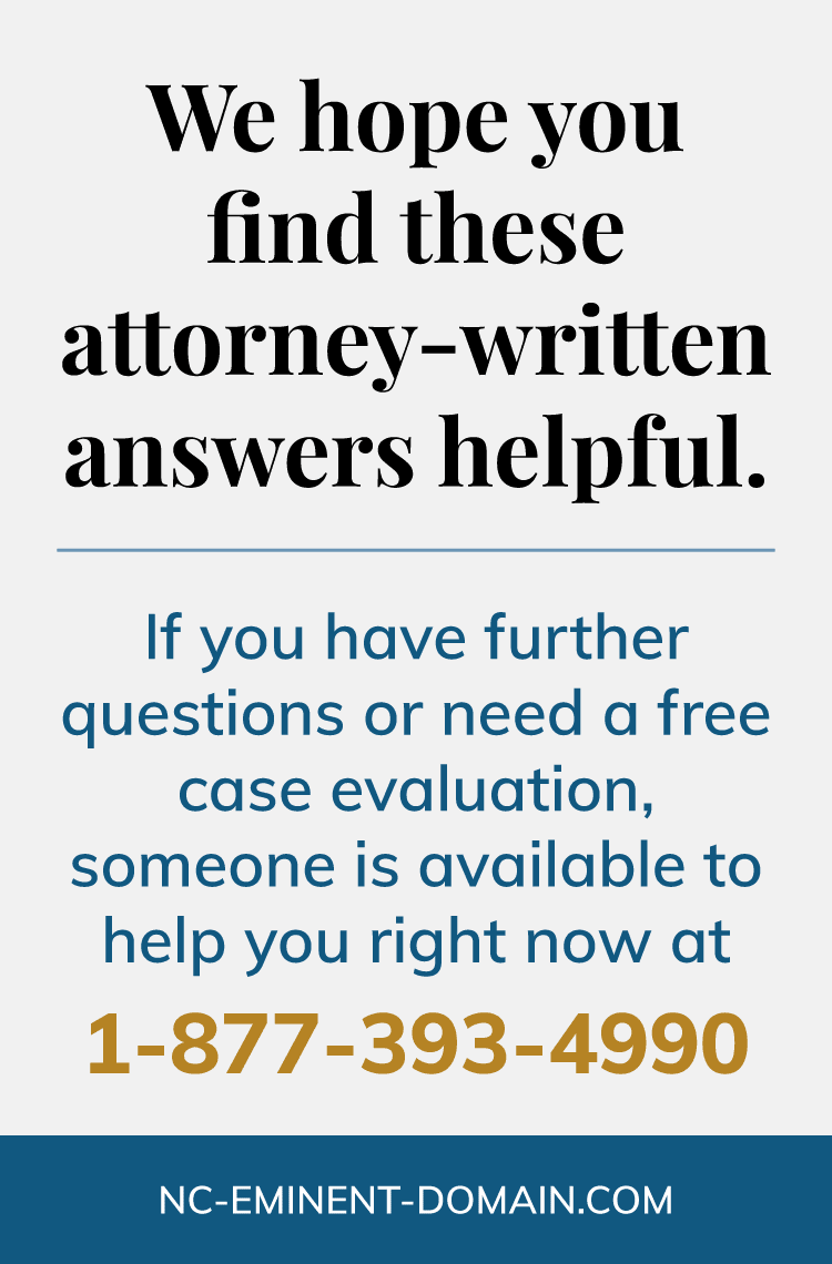 Frequently Asked Questions of NC Eminent Domain Lawyers