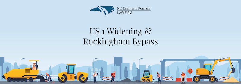U.S. 1 Widening & Rockingham Bypass : NC Eminent Domain Law Firm
